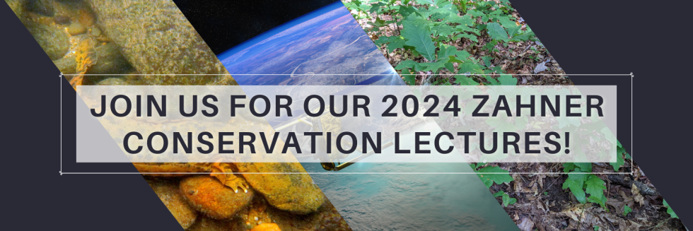 Zahner Conservation Lecture Series 2024 - Highlands Biological Station